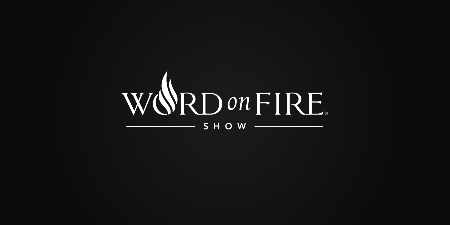 Videos - Word on Fire