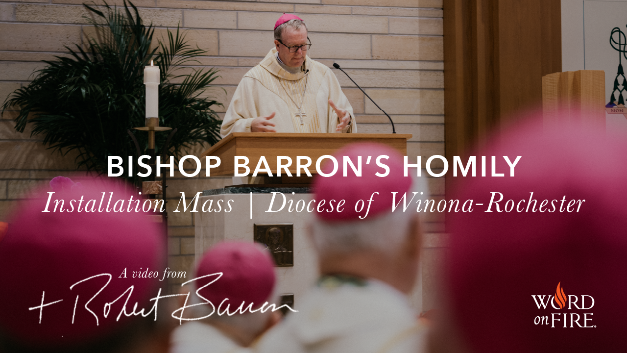 installation mass - Word on Fire