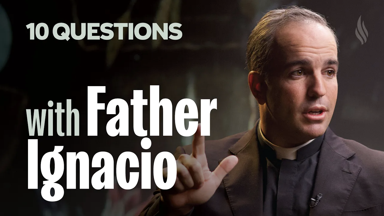 10 Questions with Fr. Ignacio | From Suffering to Understanding the Way to Happiness - Word on Fire