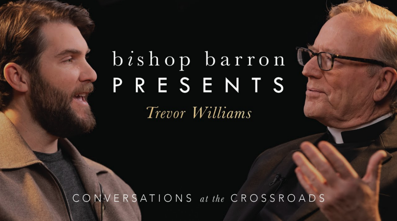 Bishop Barron Presents: Trevor Williams - Word on Fire